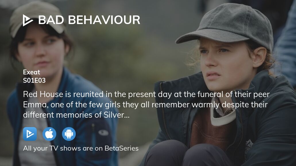 Where to watch Bad Behaviour season 1 episode 3 full streaming ...
