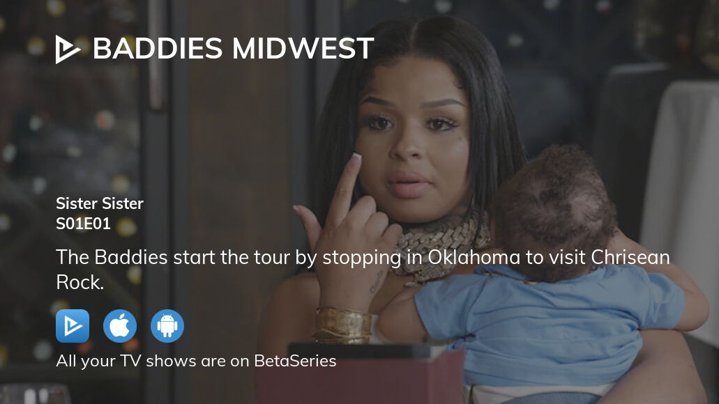 Watch Baddies Midwest season 1 episode 1 streaming