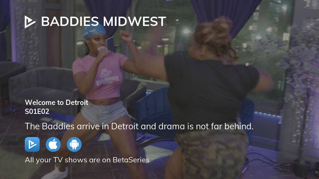 Video : Watch Baddies Midwest season 1 episode 2 in full streaming