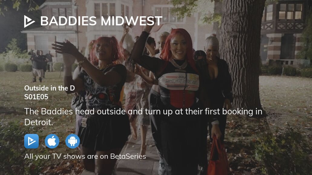 Watch Baddies Midwest season 1 episode 5 streaming
