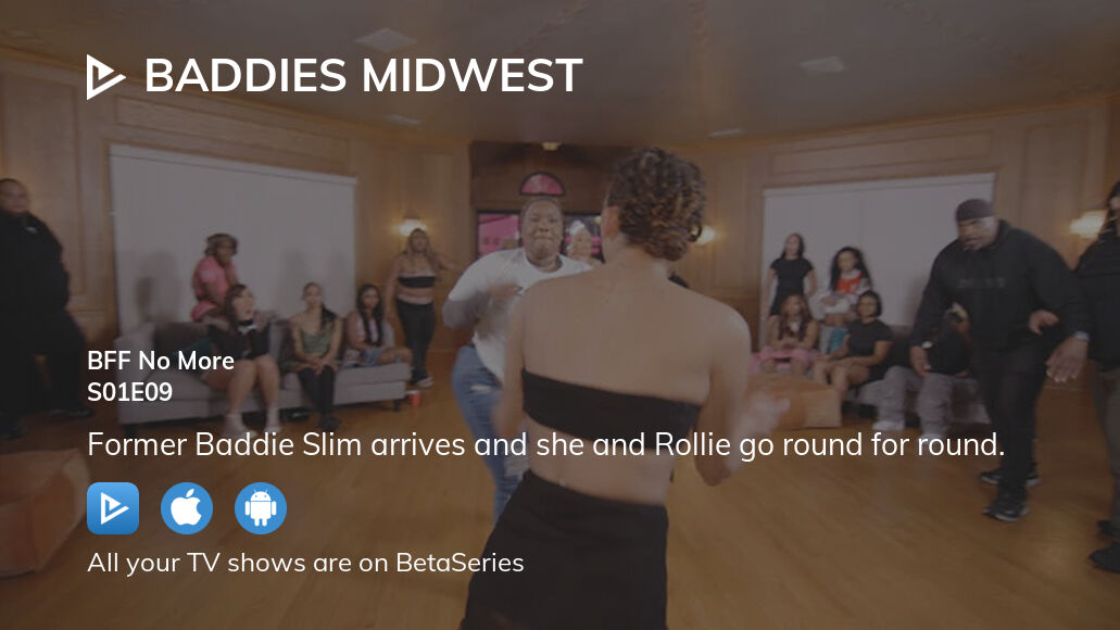Watch Baddies Midwest season 1 episode 9 streaming