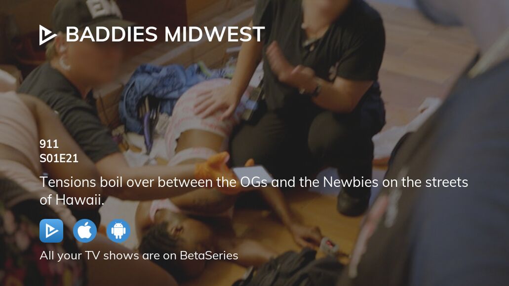 Watch Baddies Midwest season 1 episode 21 streaming
