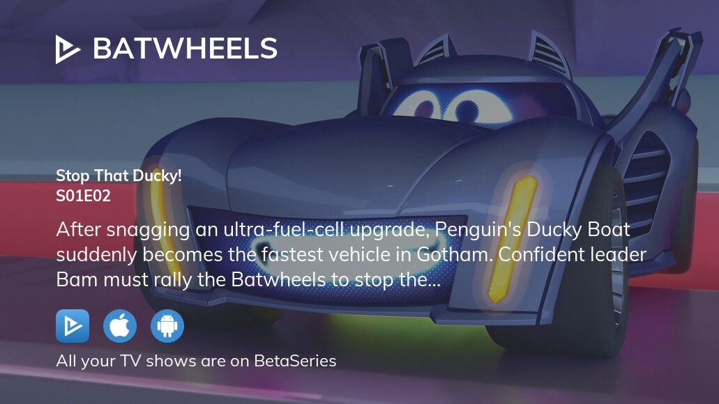 Where to watch Batwheels season 1 episode 2 full streaming ...
