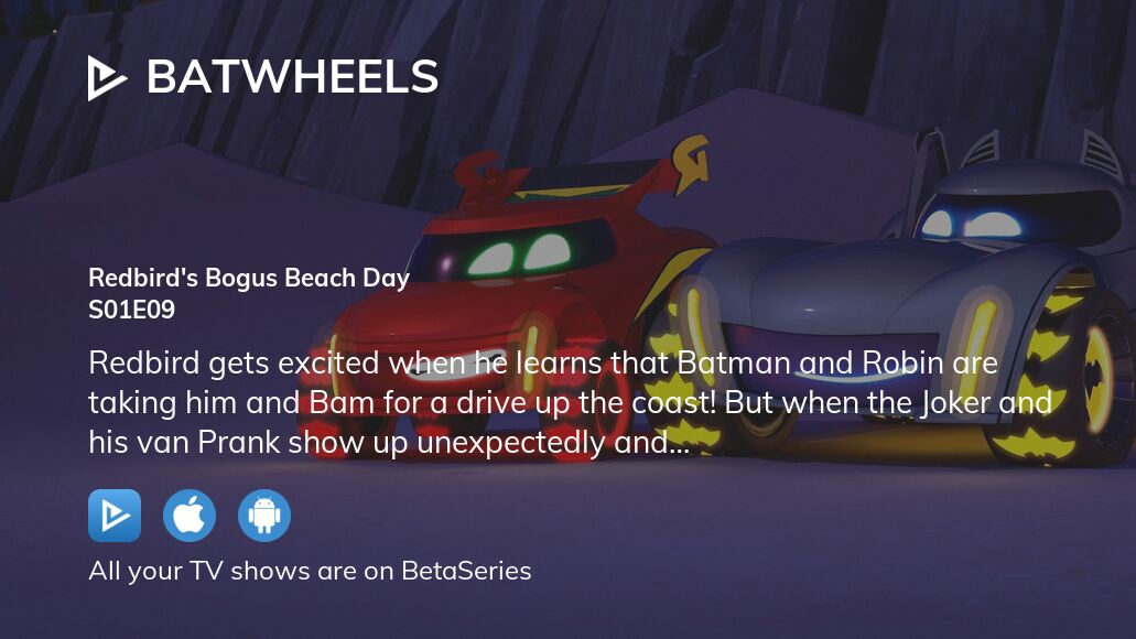 Where to watch Batwheels season 1 episode 9 full streaming ...