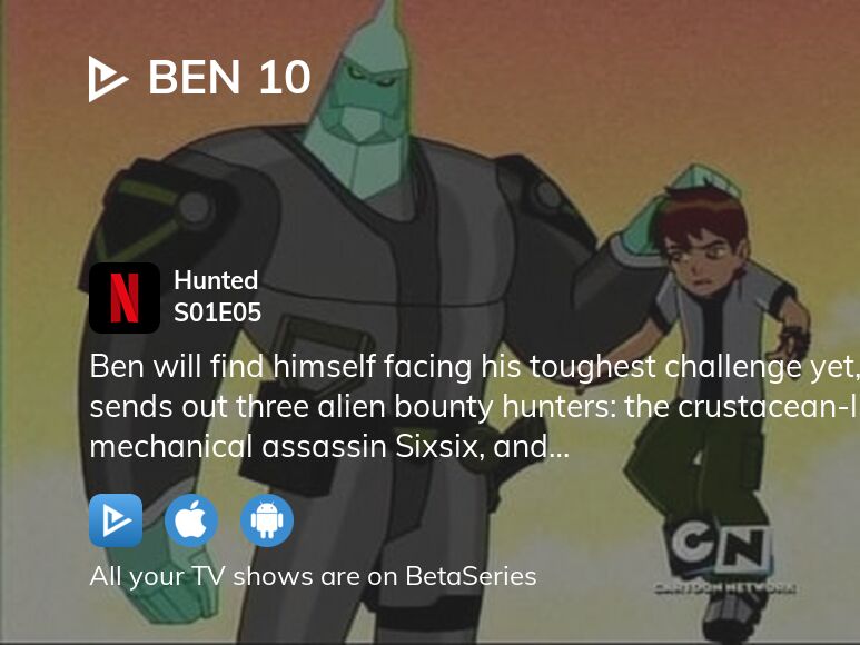 Watch Ben 10 season 1 episode 5 streaming