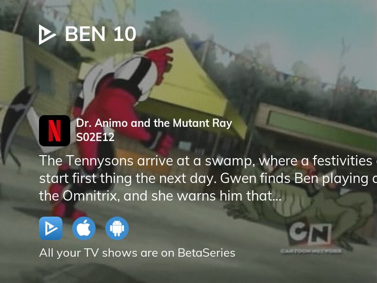 Watch Ben 10 season 2 episode 12 streaming