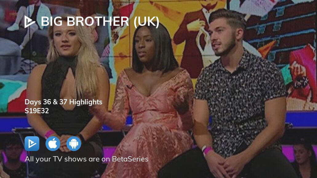 Where to watch Big Brother (UK) season 19 episode 32 full streaming ...