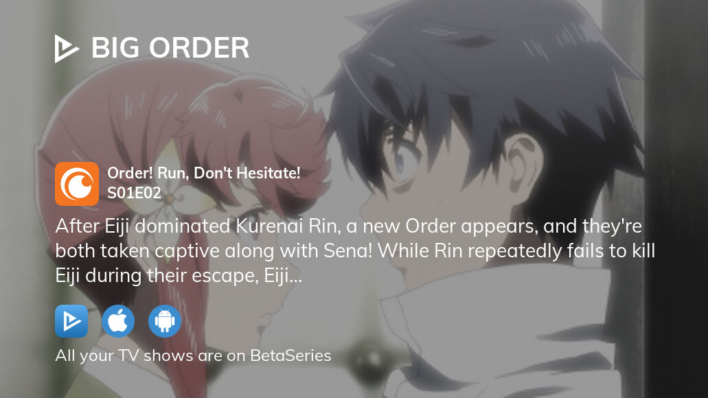 Where to watch Big Order season 1 episode 2 full streaming ...