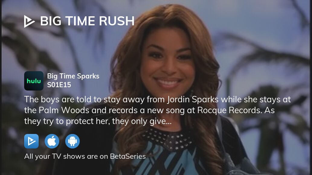 Watch Big Time Rush season 1 episode 15 streaming | BetaSeries.com