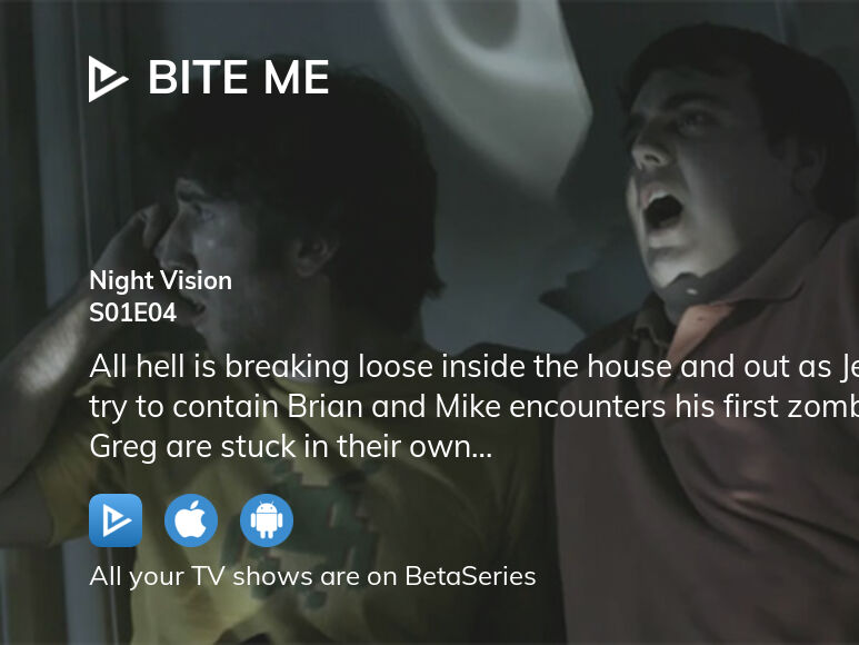 Watch Bite Me season 1 episode 4 streaming