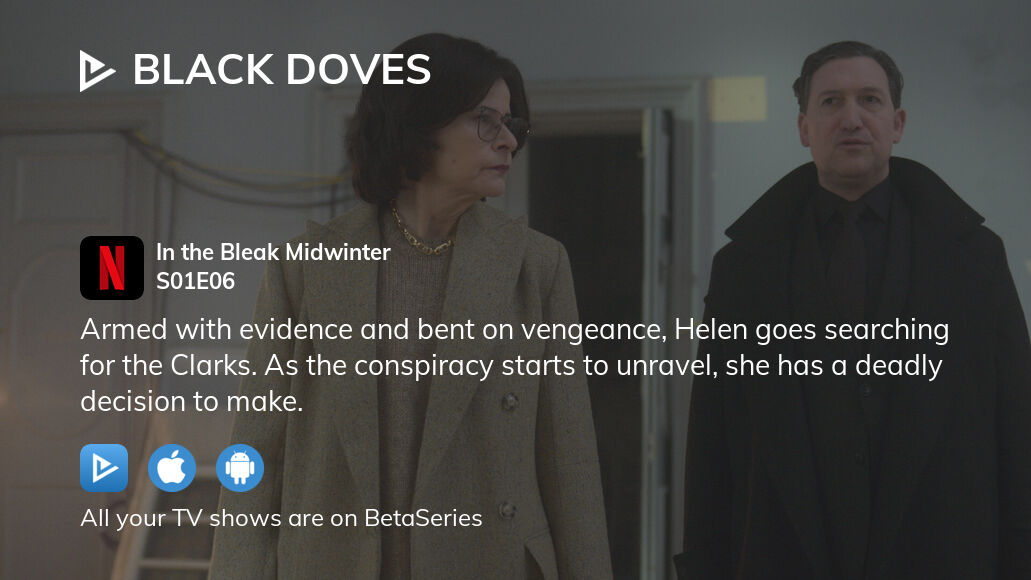 Watch Black Doves season 1 episode 6 streaming