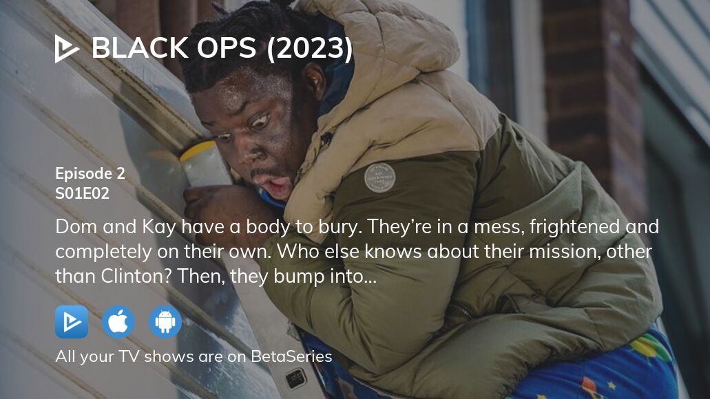 Watch Black Ops (2023) season 1 episode 2 streaming