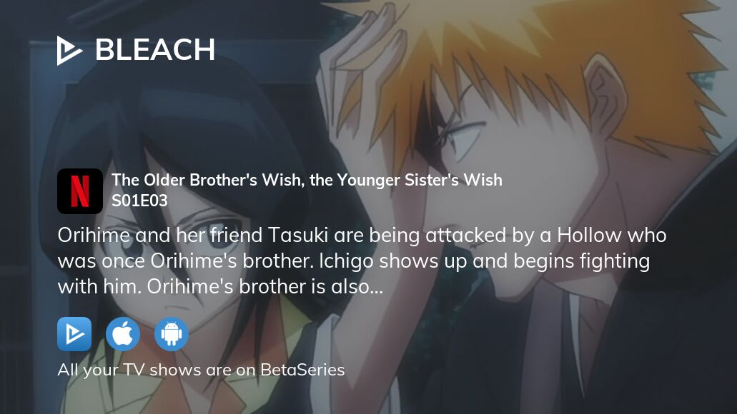 Watch Bleach season 1 episode 3 streaming
