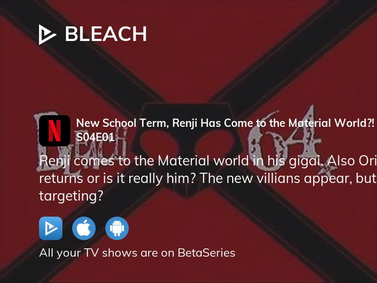 Watch Bleach season 4 episode 1 streaming