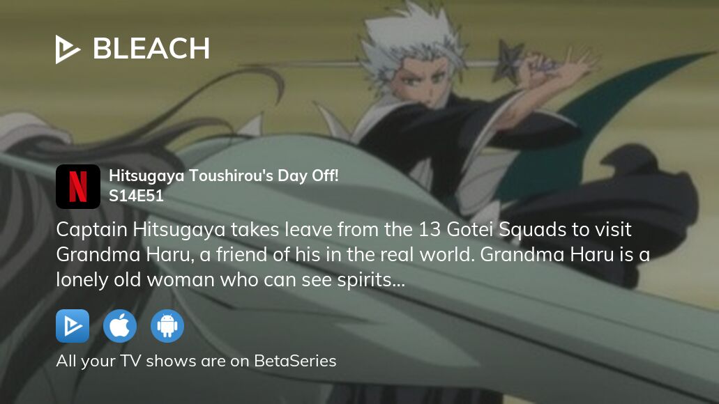 Watch Bleach season 14 episode 51 streaming