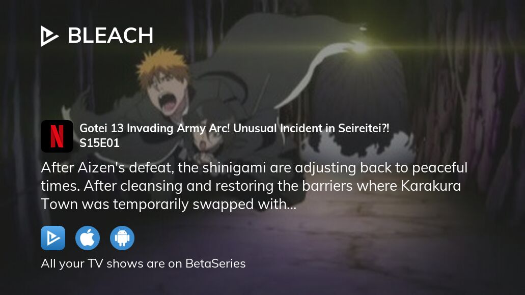 Watch Bleach season 15 episode 1 streaming online | BetaSeries.com