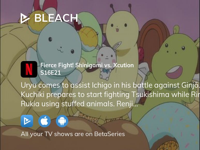 Watch Bleach season 16 episode 21 streaming