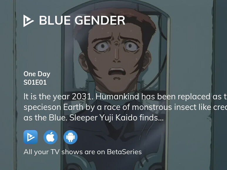 Watch Blue Gender season 1 episode 1 streaming