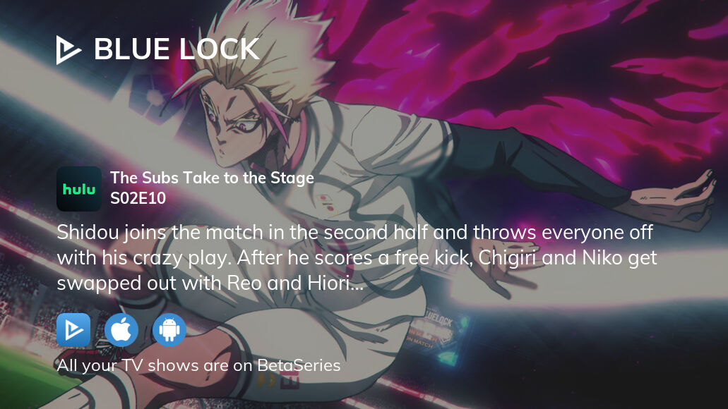 Video : Watch Blue Lock season 2 episode 10 in full streaming