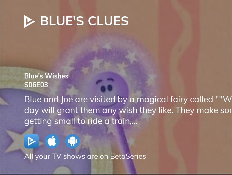 Watch Blue's Clues season 6 episode 3 streaming online | BetaSeries.com