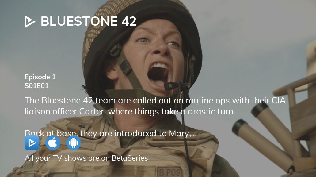 Watch Bluestone 42 season 1 episode 1 streaming