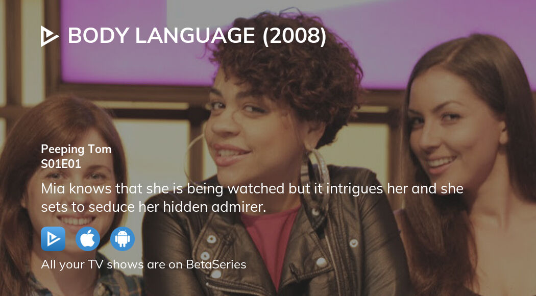 Watch Body Language (2008) season 1 episode 1 streaming