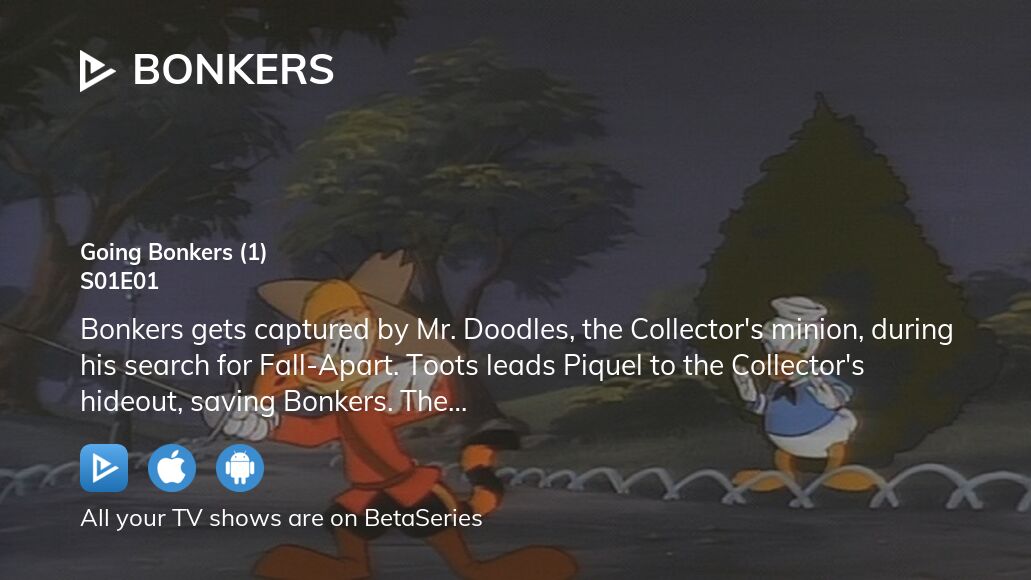 Watch Bonkers season 1 episode 1 streaming