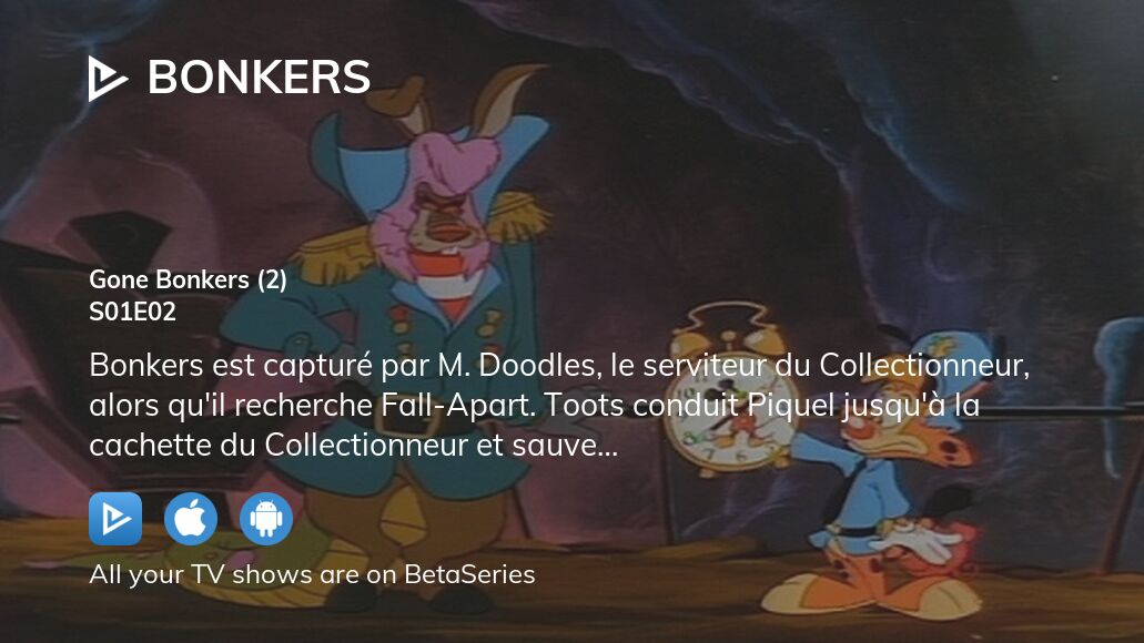 Where to watch Bonkers season 1 episode 2 full streaming? | BetaSeries.com