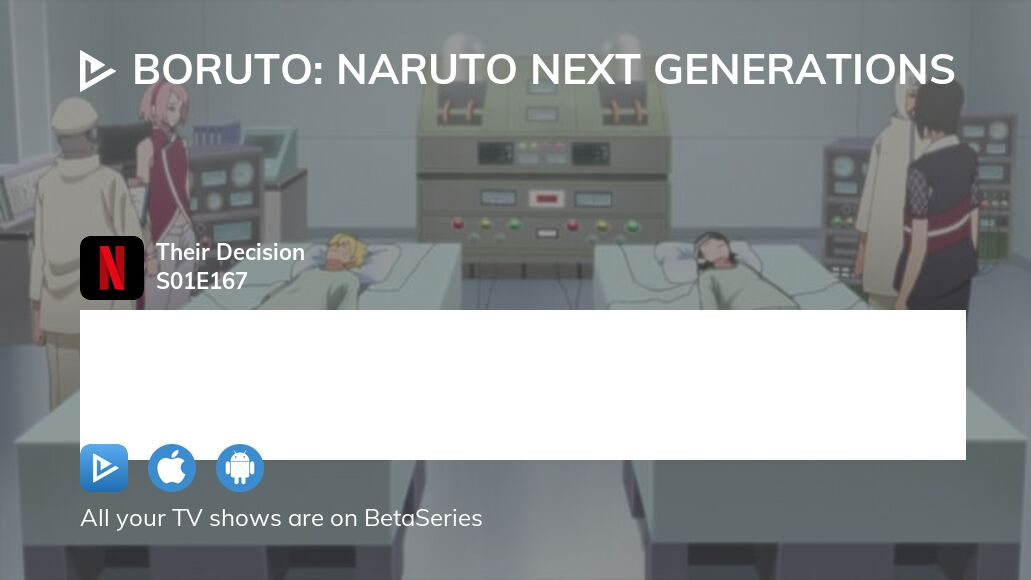 Watch Boruto: Naruto Next Generations season 1 episode 167 streaming