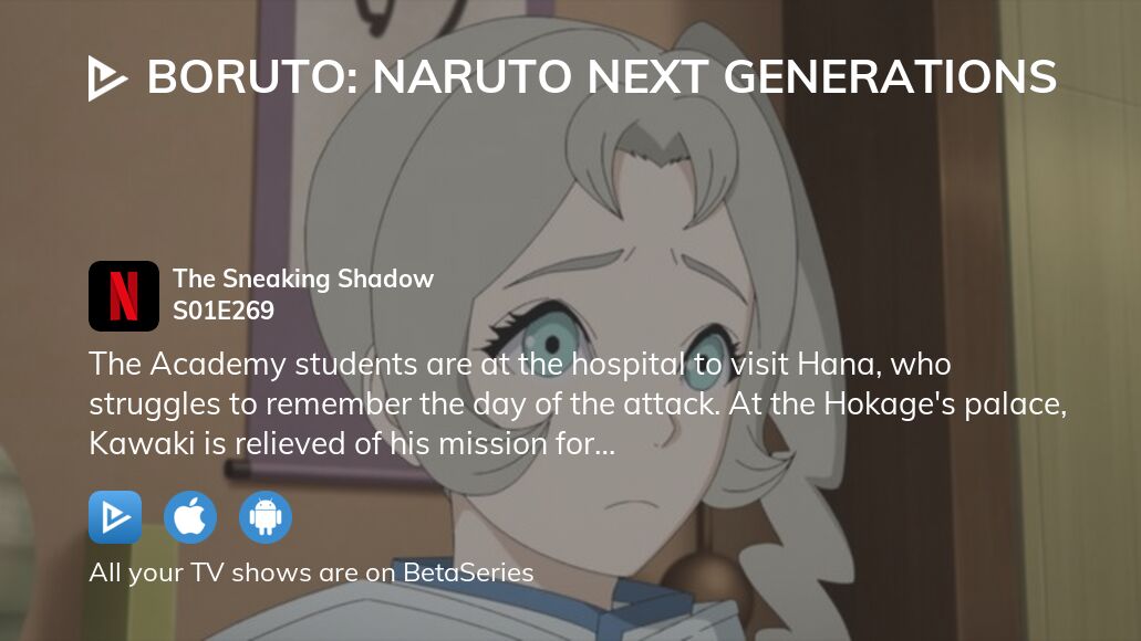 Watch Boruto: Naruto Next Generations season 1 episode 269 streaming