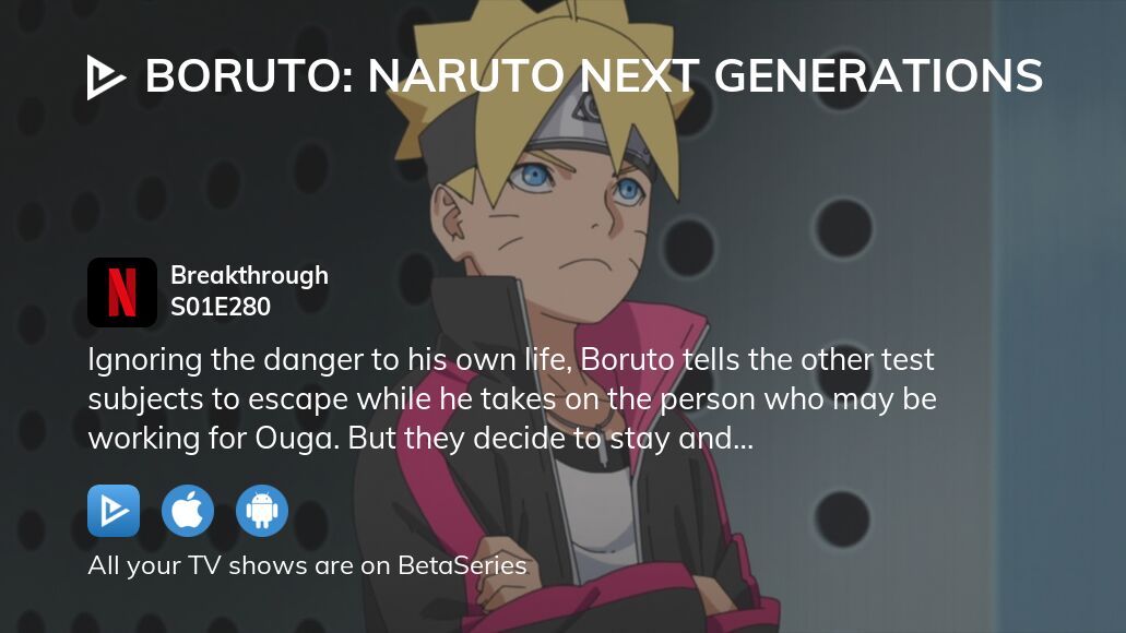 Watch Boruto: Naruto Next Generations season 1 episode 280 streaming