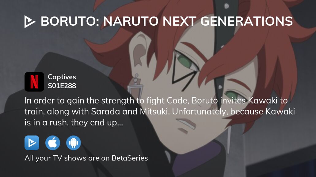 Watch Boruto: Naruto Next Generations season 1 episode 288 streaming
