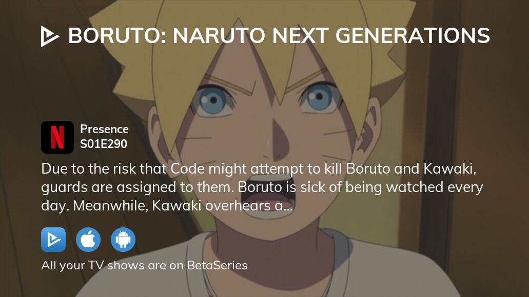Watch Boruto: Naruto Next Generations season 1 episode 290 streaming
