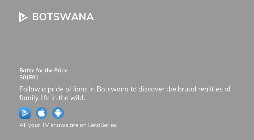 Watch Botswana season 1 episode 1 streaming