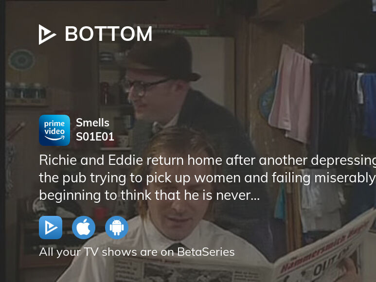 Watch Bottom season 1 episode 1 streaming | BetaSeries.com