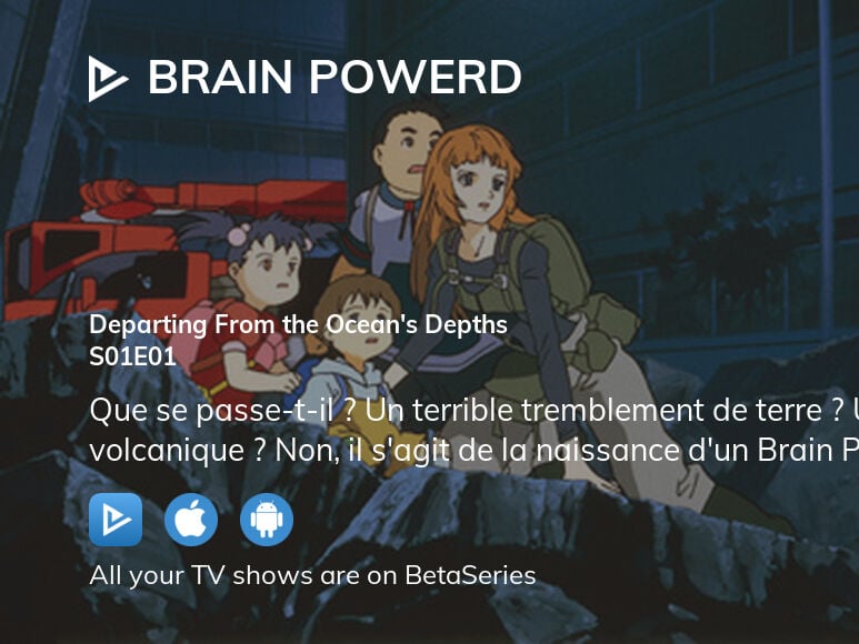 Watch Brain PowerD season 1 episode 1 streaming