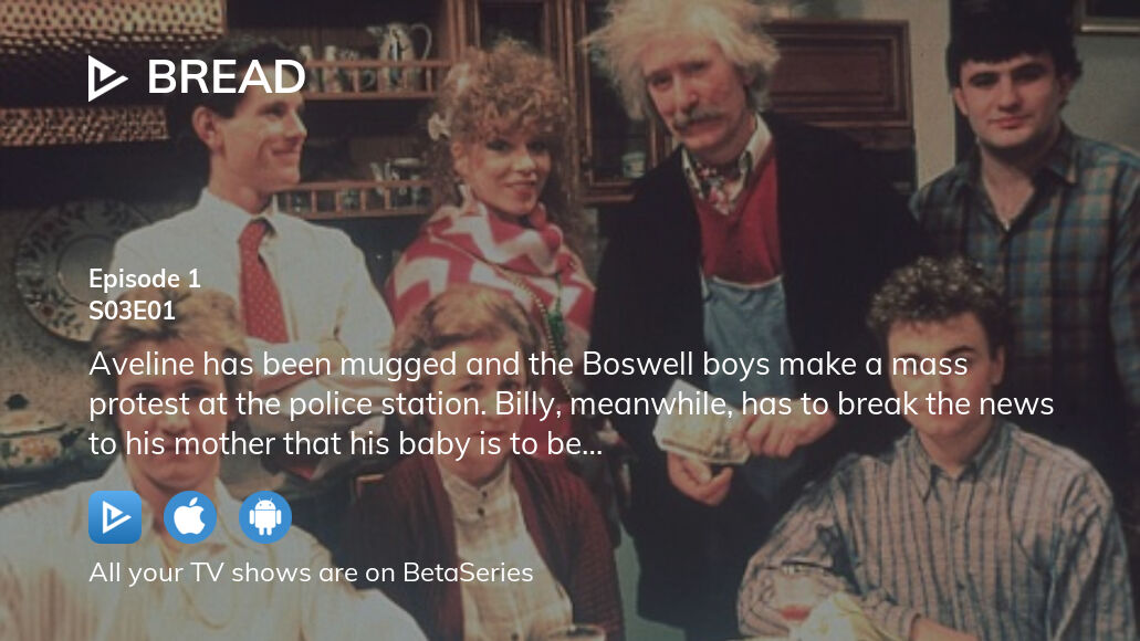 Watch Bread season 3 episode 1 streaming