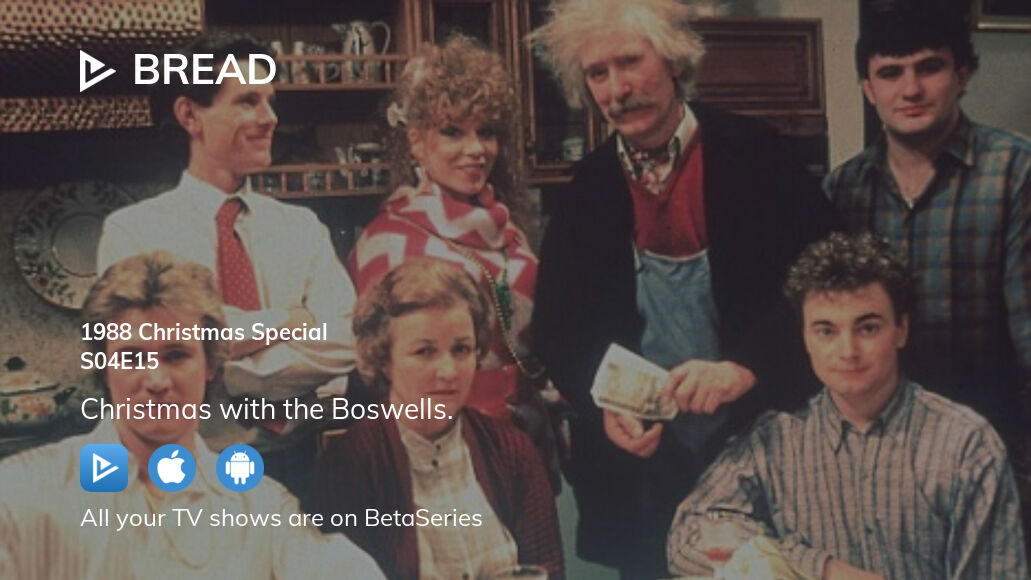 Where to watch Bread season 4 episode 15 full streaming? | BetaSeries.com