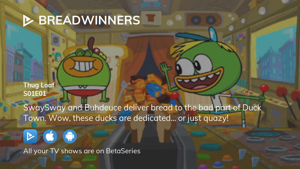 Watch Breadwinners season 1 episode 1 streaming