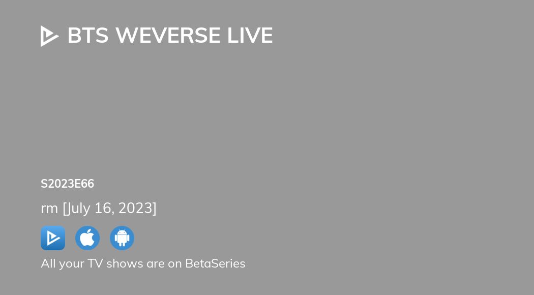 Where to watch BTS Weverse LIVE season 2023 episode 66 full streaming ...