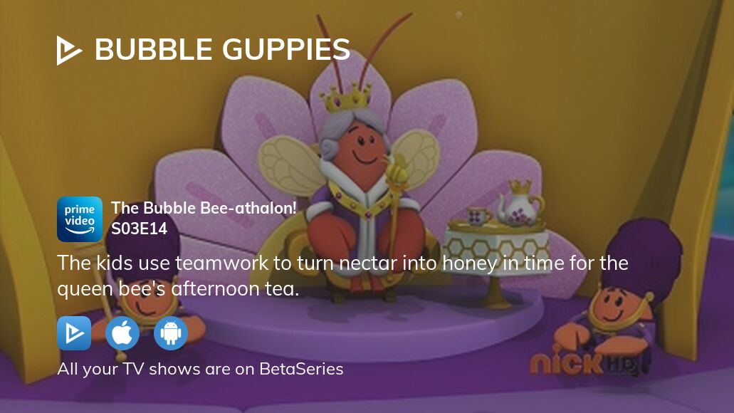 Watch Bubble Guppies season 3 episode 14 streaming | BetaSeries.com