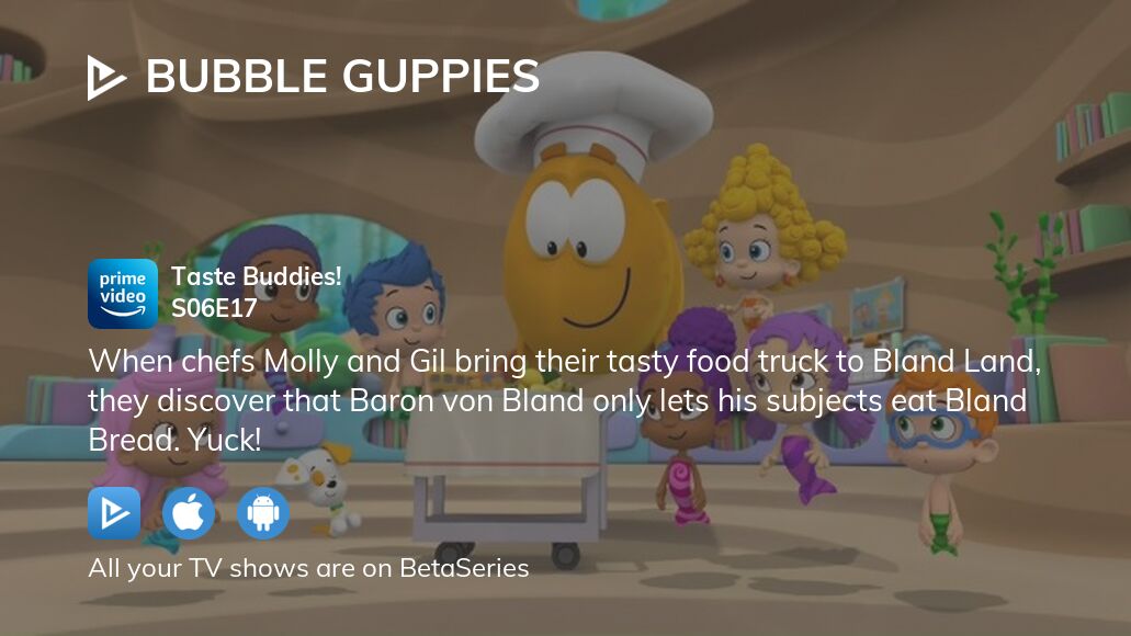 Watch Bubble Guppies season 6 episode 17 streaming