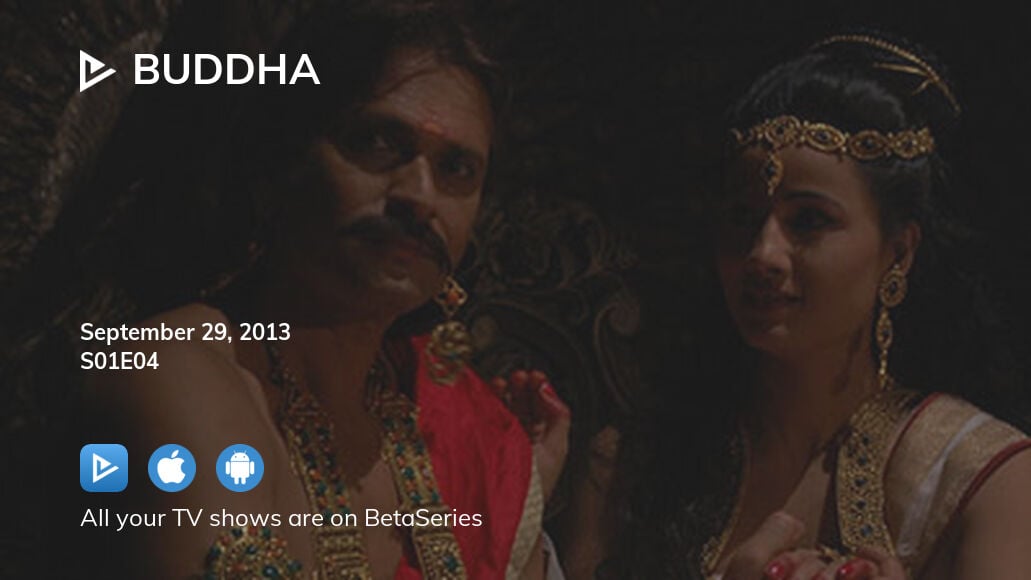 Watch Buddha season 1 episode 4 streaming