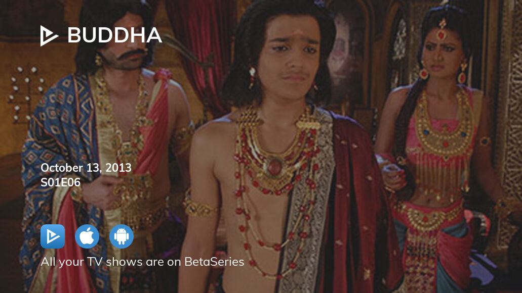 Where to watch Buddha season 1 episode 6 full streaming? | BetaSeries.com