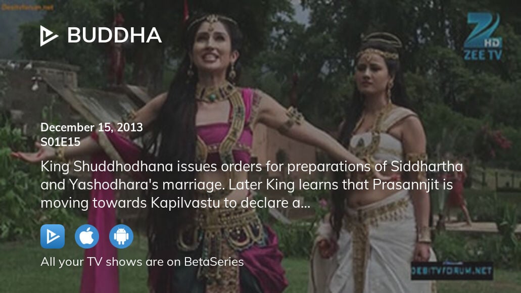 Where to watch Buddha season 1 episode 15 full streaming? | BetaSeries.com