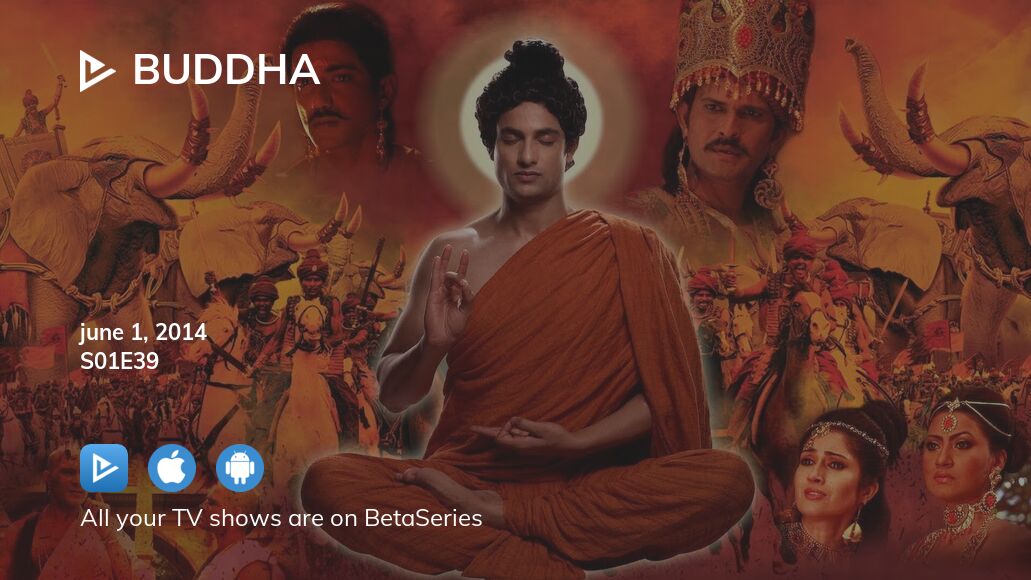 Watch Buddha season 1 episode 39 streaming
