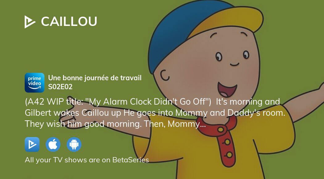 Watch Caillou season 2 episode 2 streaming