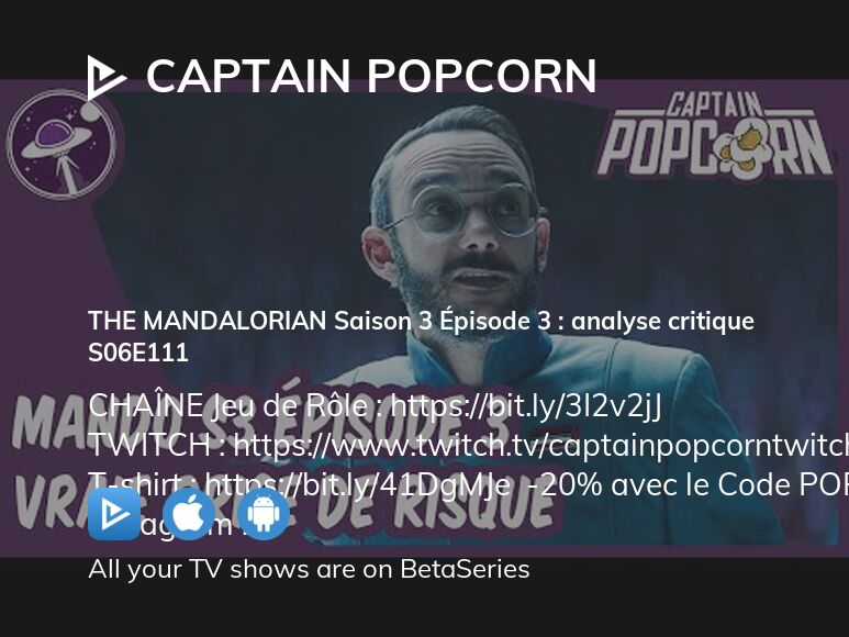 Where to watch Captain Popcorn season 6 episode 111 full streaming ...