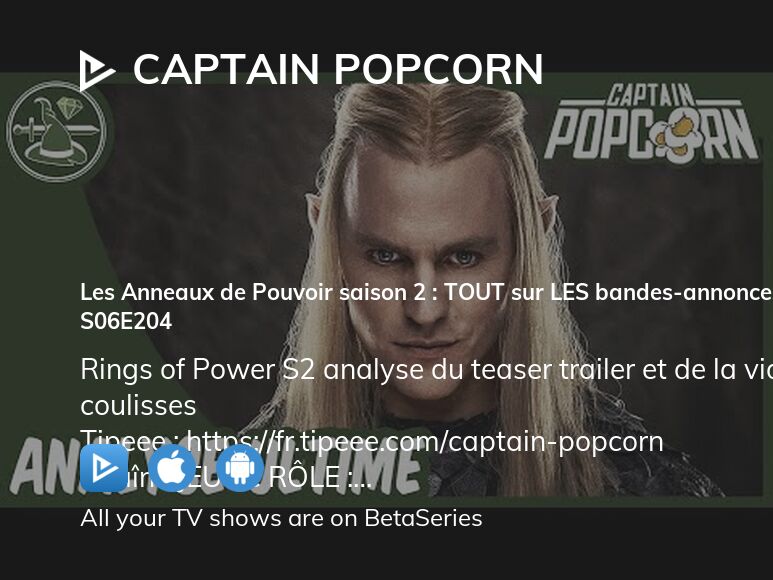 Watch Captain Popcorn season 6 episode 204 streaming