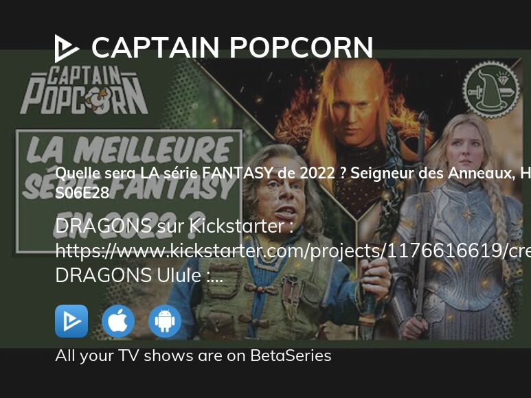 Watch Captain Popcorn season 6 episode 28 streaming
